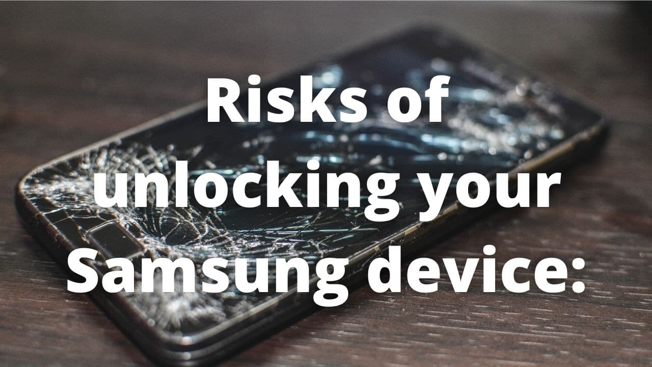 Why unlocking Samsung phone is a good idea - SafeUnlocks