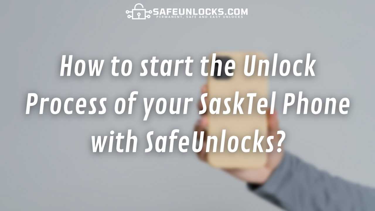 Learn How to Unlock your SaskTel Phone in only 30 Minutes
